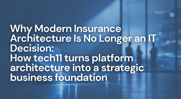 Why Modern Insurance Architecture Is No Longer an IT Decision: How ...